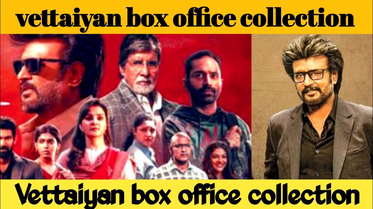 'Vettaiyan' box office collection day 12 |Vettaiyan Box office ...