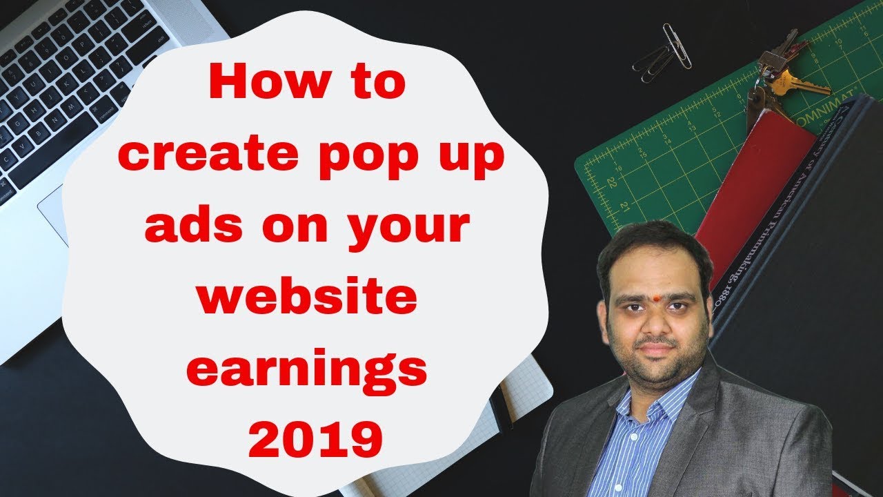 How to create pop up ads on your website earnings 2019 - YouTube