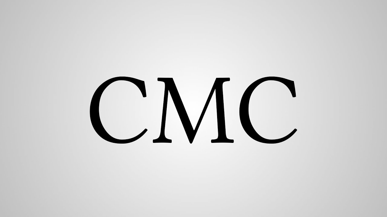 What Does "CMC" Stand For? - YouTube