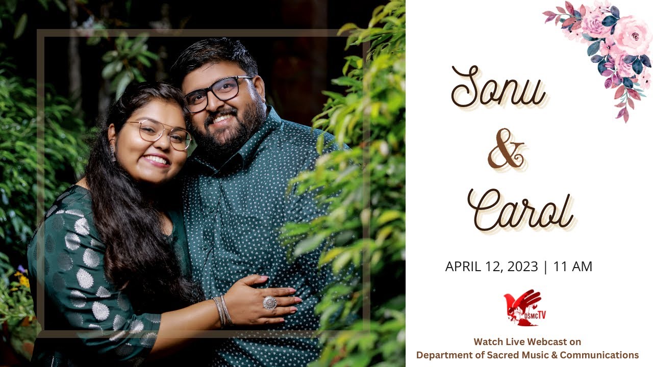 WEDDING CEREMONY | SONU P. THOMAS & CAROL JACOB | 12.04.23 | DSMC TV ...