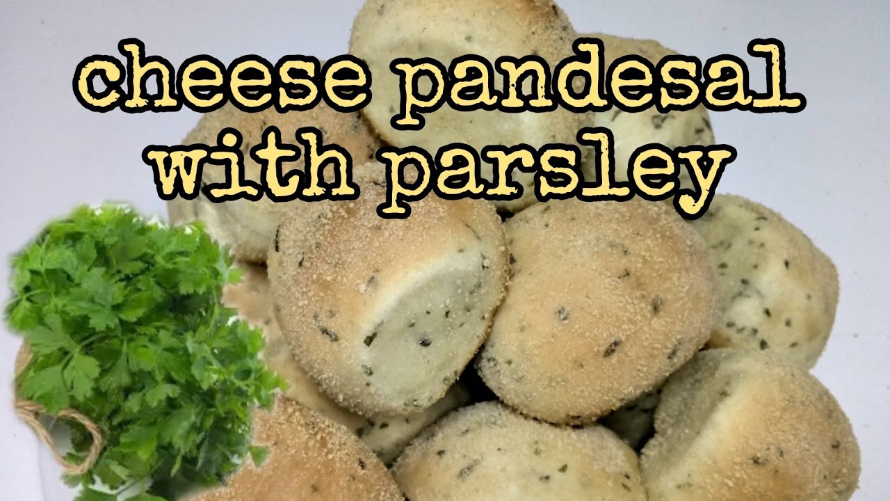 CHEESE PANDESAL WITH PARSLEY - YouTube