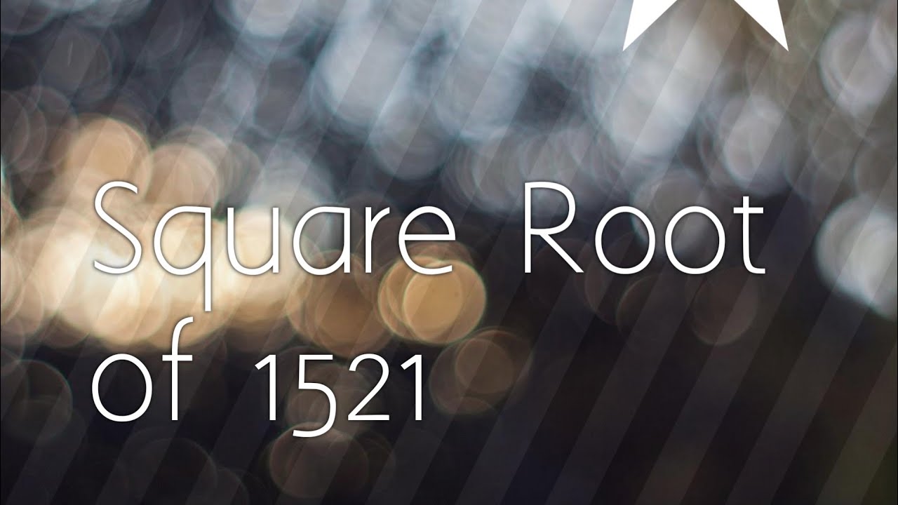 Square Root Of 1521 YouTube square-root-of-1521-youtube