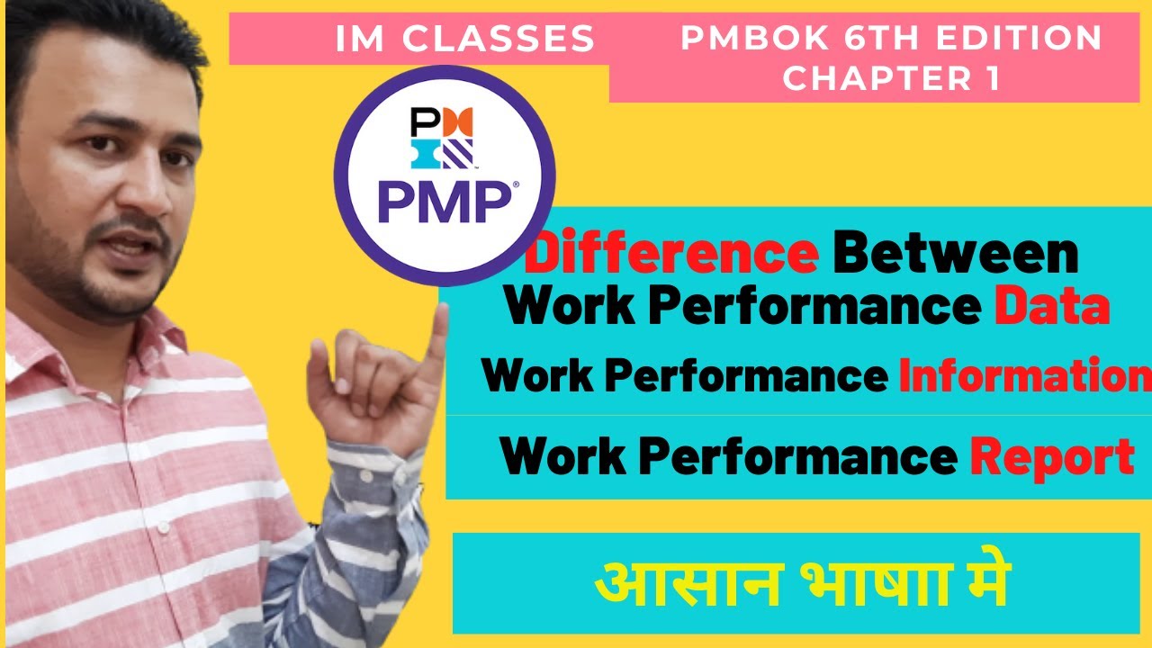 Work performace Data Vs Information Vs Report PMBOK 6th edition - YouTube