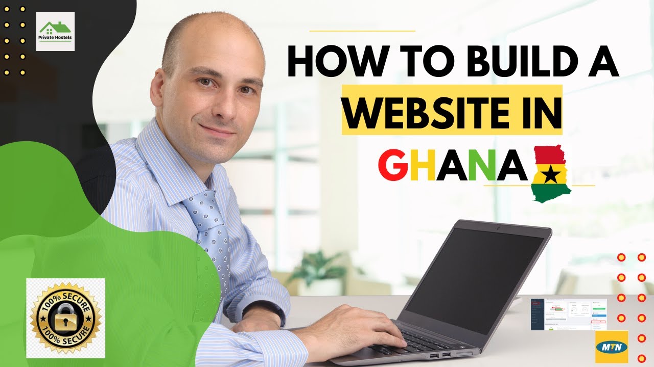 How To Build A Website in Ghana: A Free Website Tutorial for Beginners ...