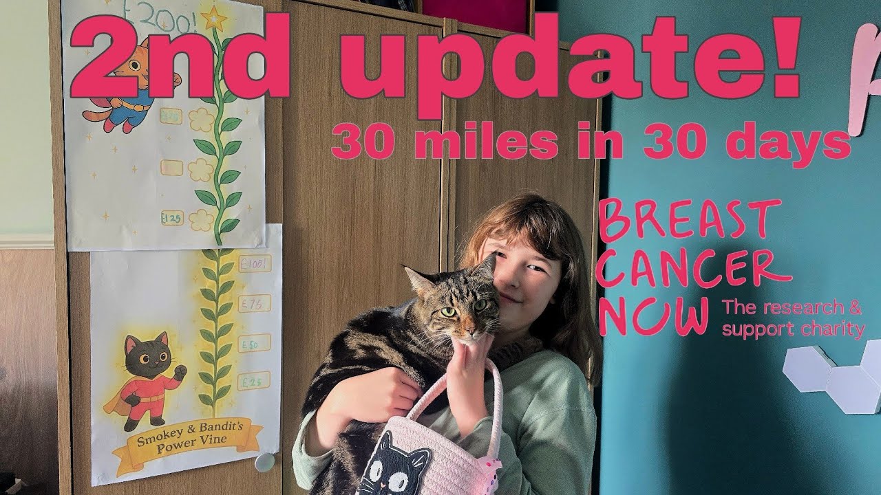2nd update in Chloe's 30 miles in 30 days. Raising money for Breast ...