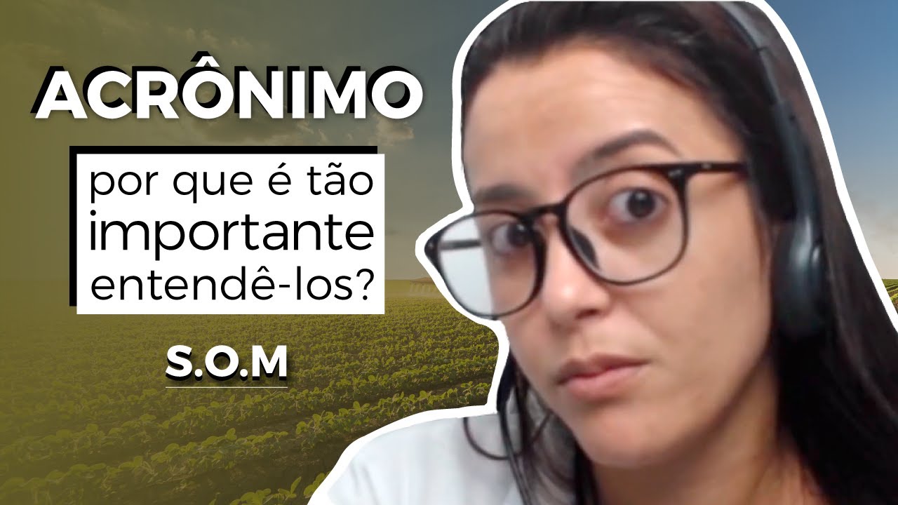 ENTENDER ESSE ACRÔNIMO É MUITO IMPORTANTE - YouTube