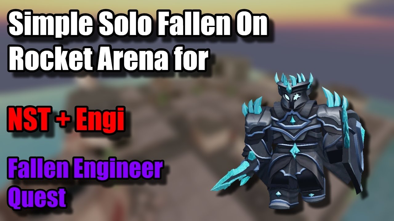 Simple Solo Fallen On Rocket Arena for Fallen Engineer Quest|NST + Engi| Tower Defense Simulator ...