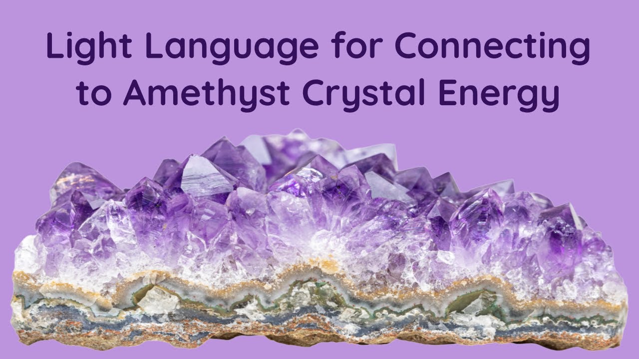 Light Language with Amethyst Energy - Meditation - YouTube