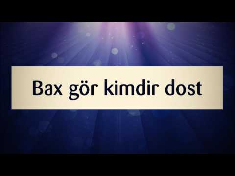 Bax gör kimdir dost || Veysəl Orucov [Veysel Orucov]