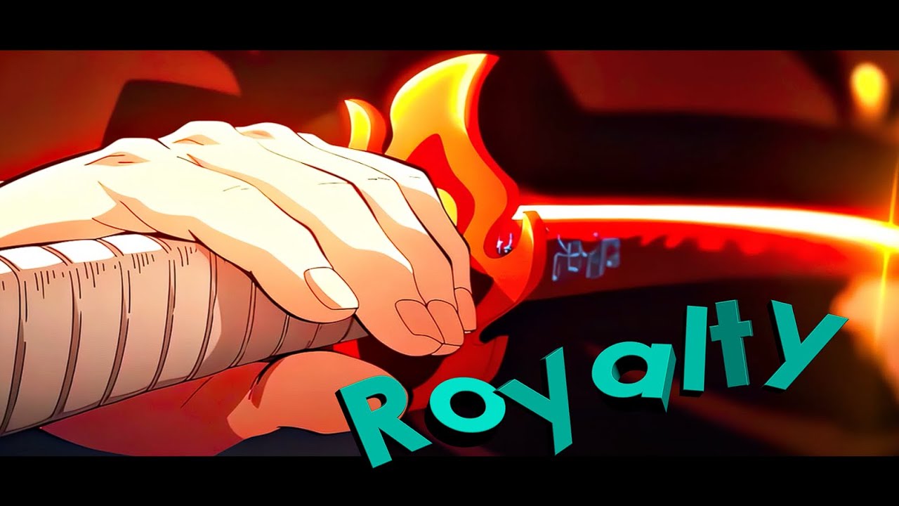 Royalty - Rengoku [Edit/AMV] 4K - YouTube