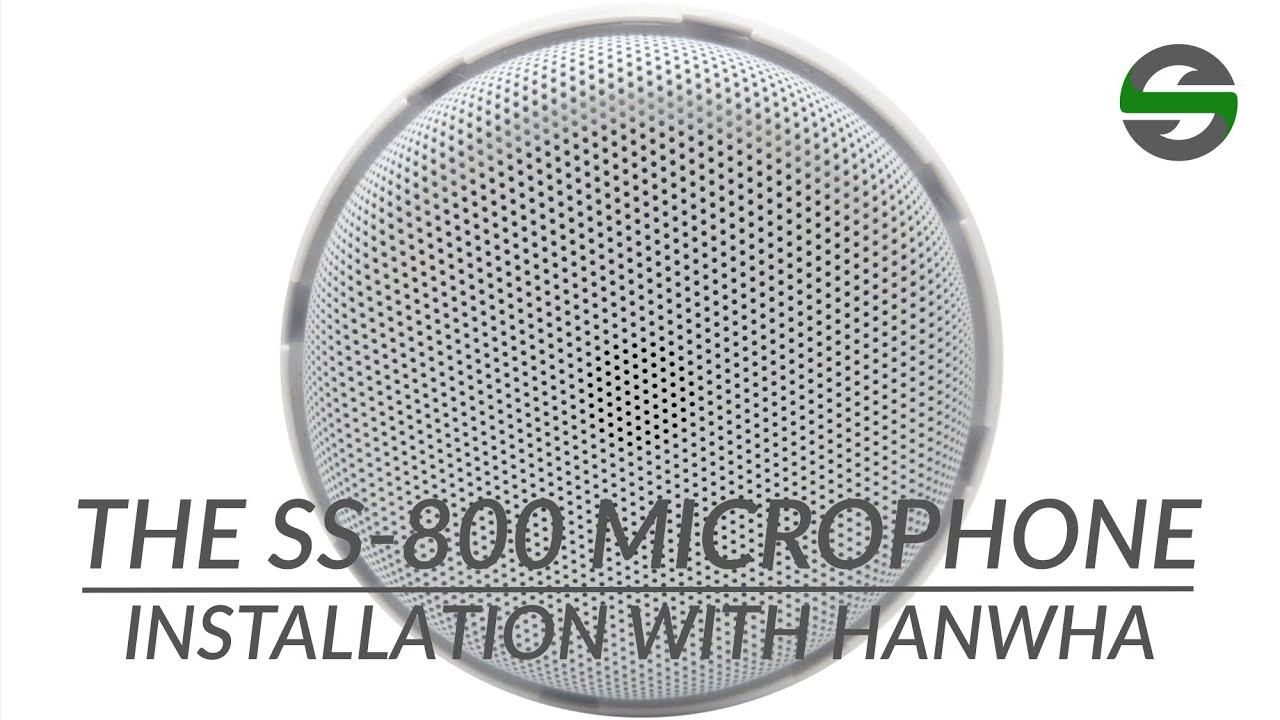 Installing the SS-800 Microphone With a Hanwha IP Camera - YouTube