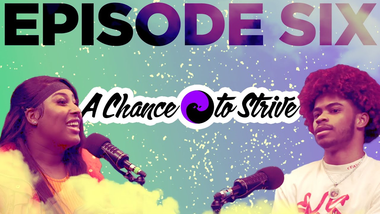 Are They Worth A Second Chance? | A CHANCE TO STRIVE PODCAST - YouTube