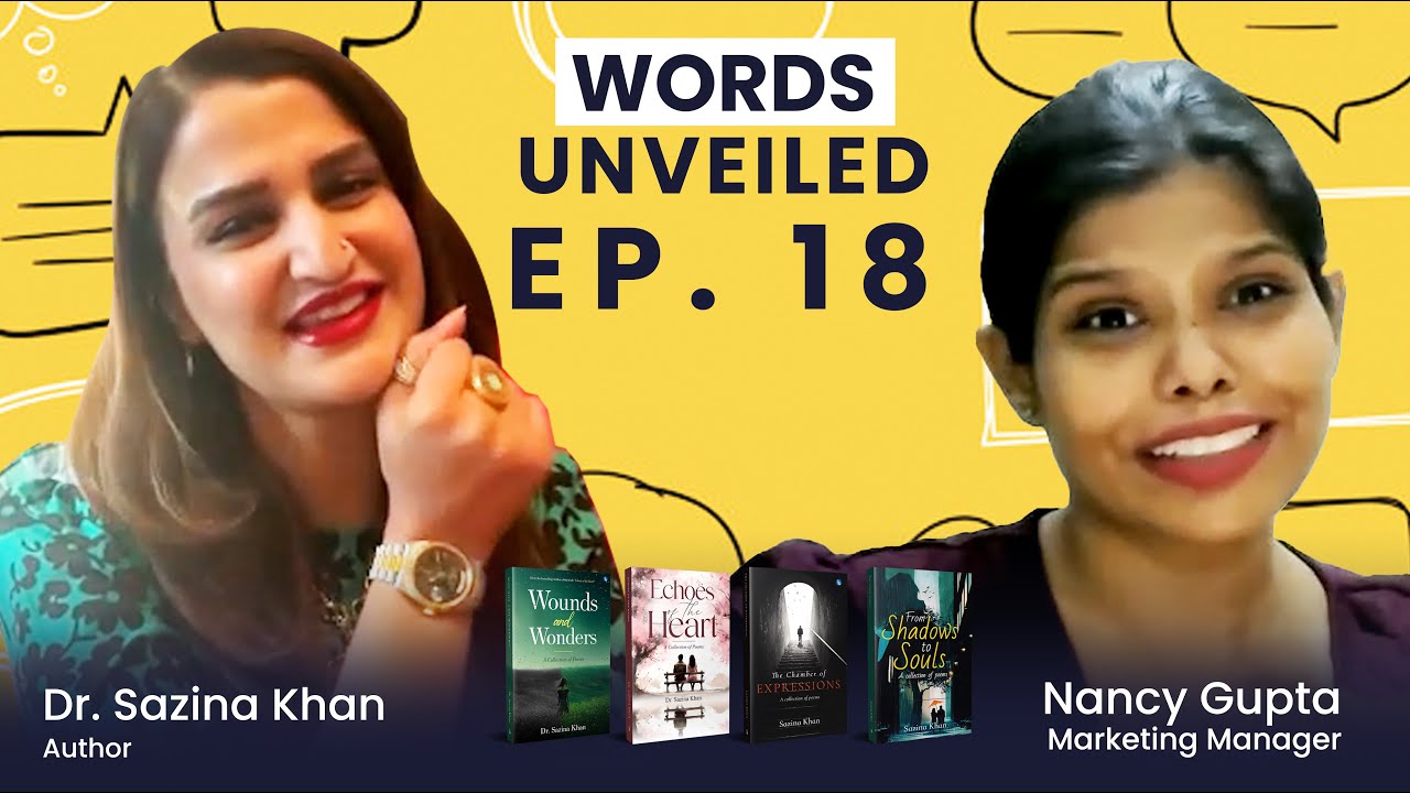 Words Unveiled: Author Conversations with White Falcon | Dr. Sazina Khan | Nancy Gupta - YouTube