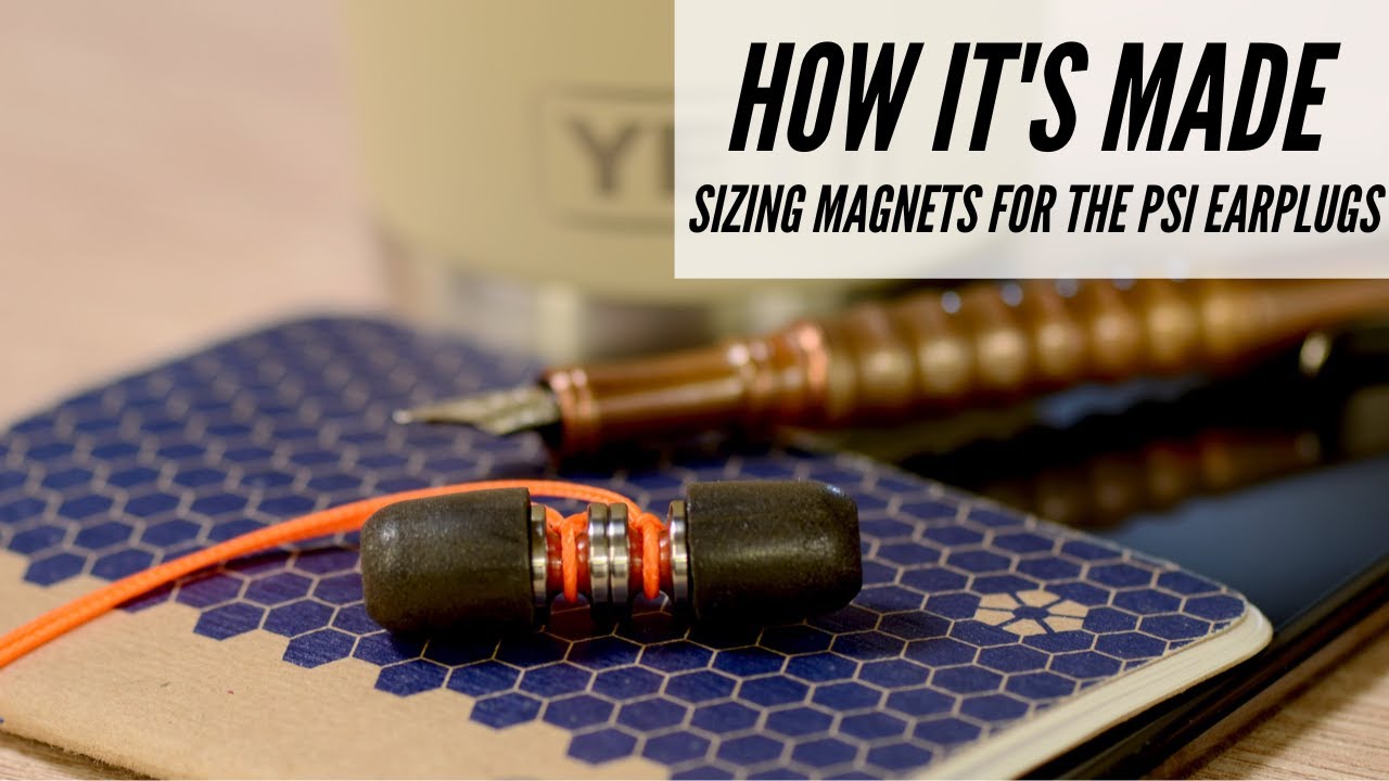 Sizing Magnets For the Psi Earplugs - YouTube