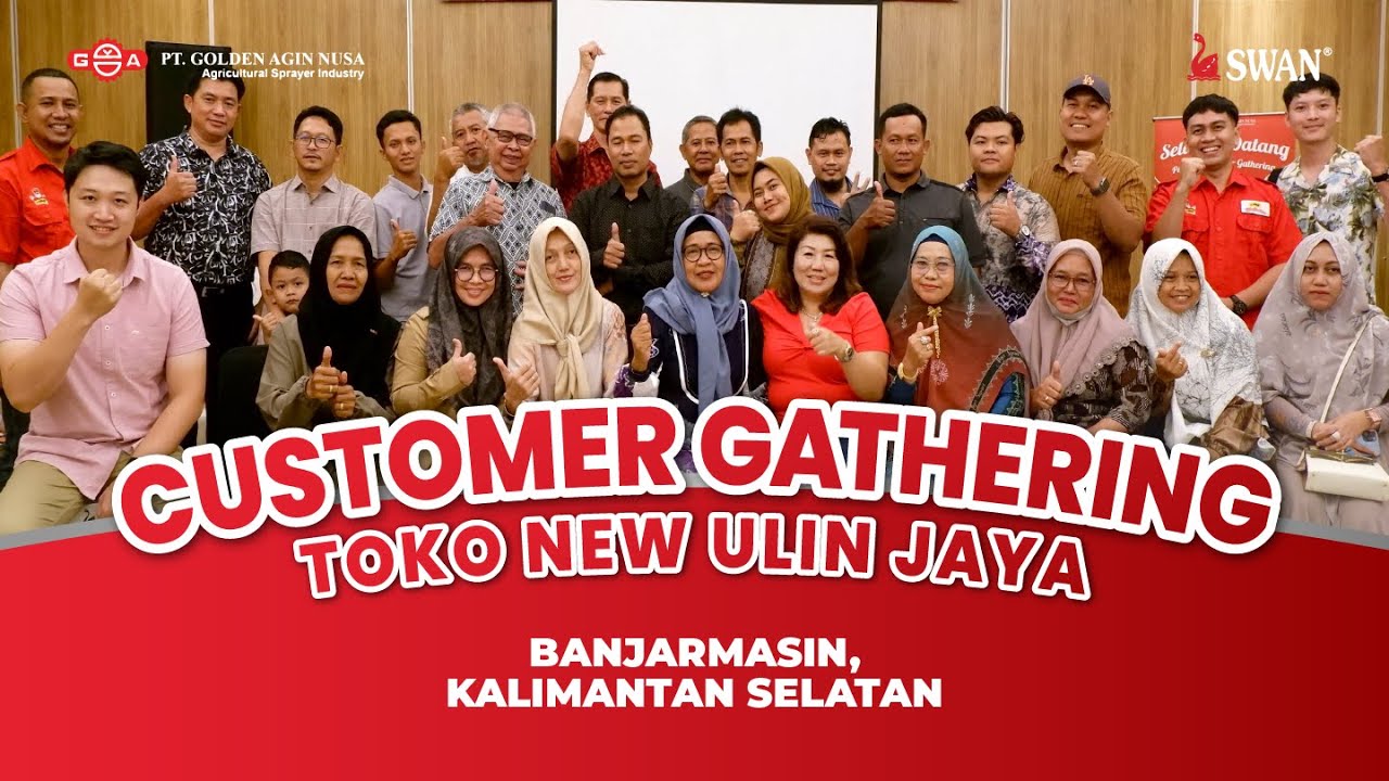 Customer Gathering - Toko New Ulin Jaya (Banjarmasin) - YouTube