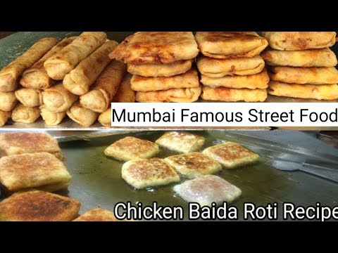 Baida Roti Recipe | Chicken Spring Roll | Mughlai Paratha | Mumbai ...