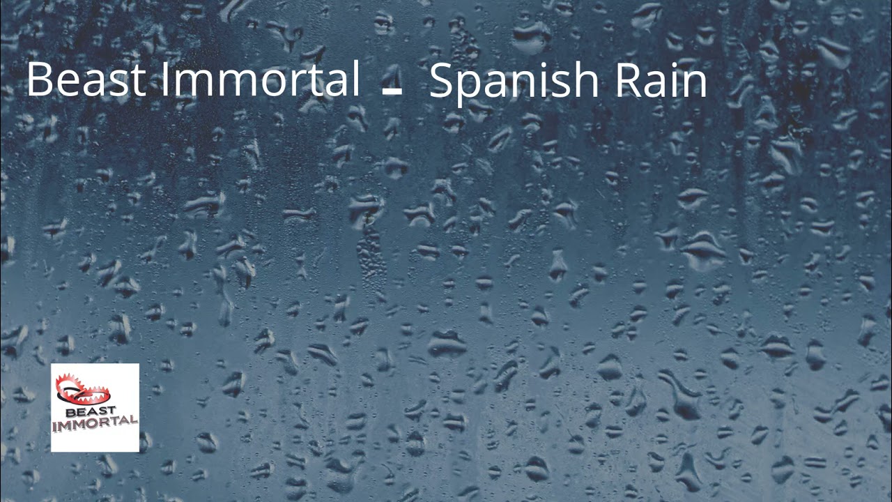 Spanish Rain YouTube spanish-rain-youtube