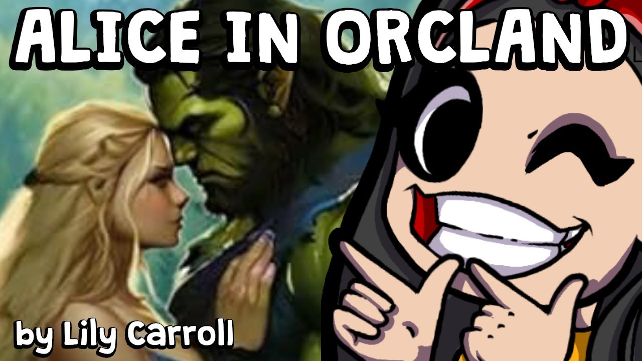 Alice in Orcland: A Monster Fantasy Romance Story by Lily Carroll (no ...