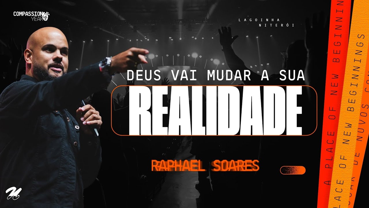 DEUS VAI MUDAR A SUA REALIDADE | RAPHAEL SOARES - YouTube