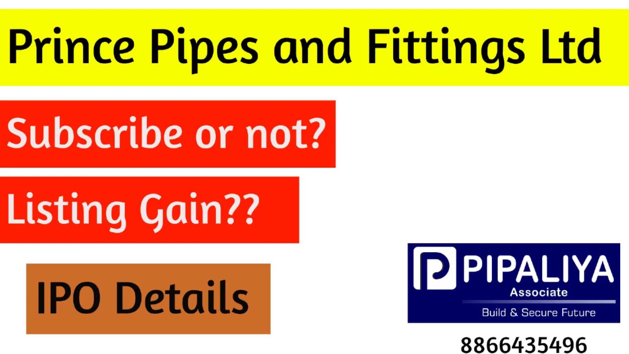 IPO : Prince Pipe & fitting Ltd - YouTube