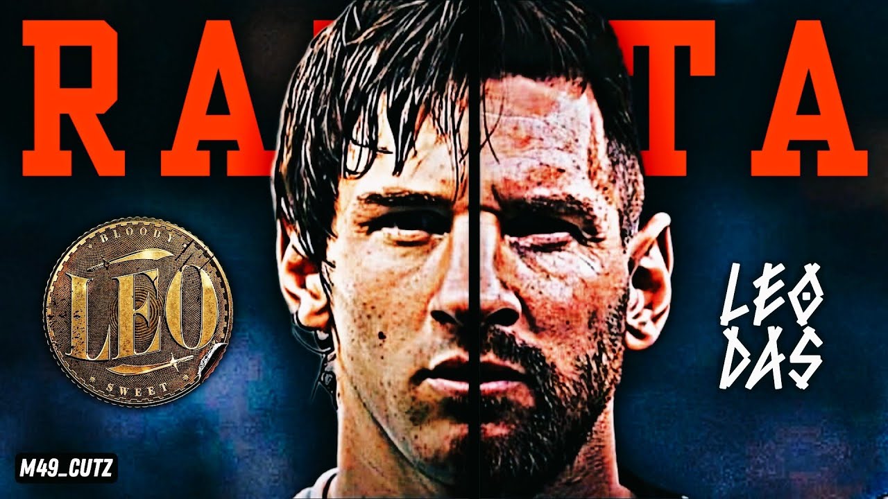 Messi X Ratata (From "LEO") | Leo das | Tamil edit - YouTube