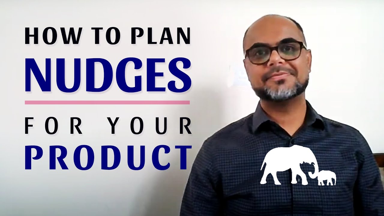 Designing Nudges for Your Product: A How-To Guide - YouTube