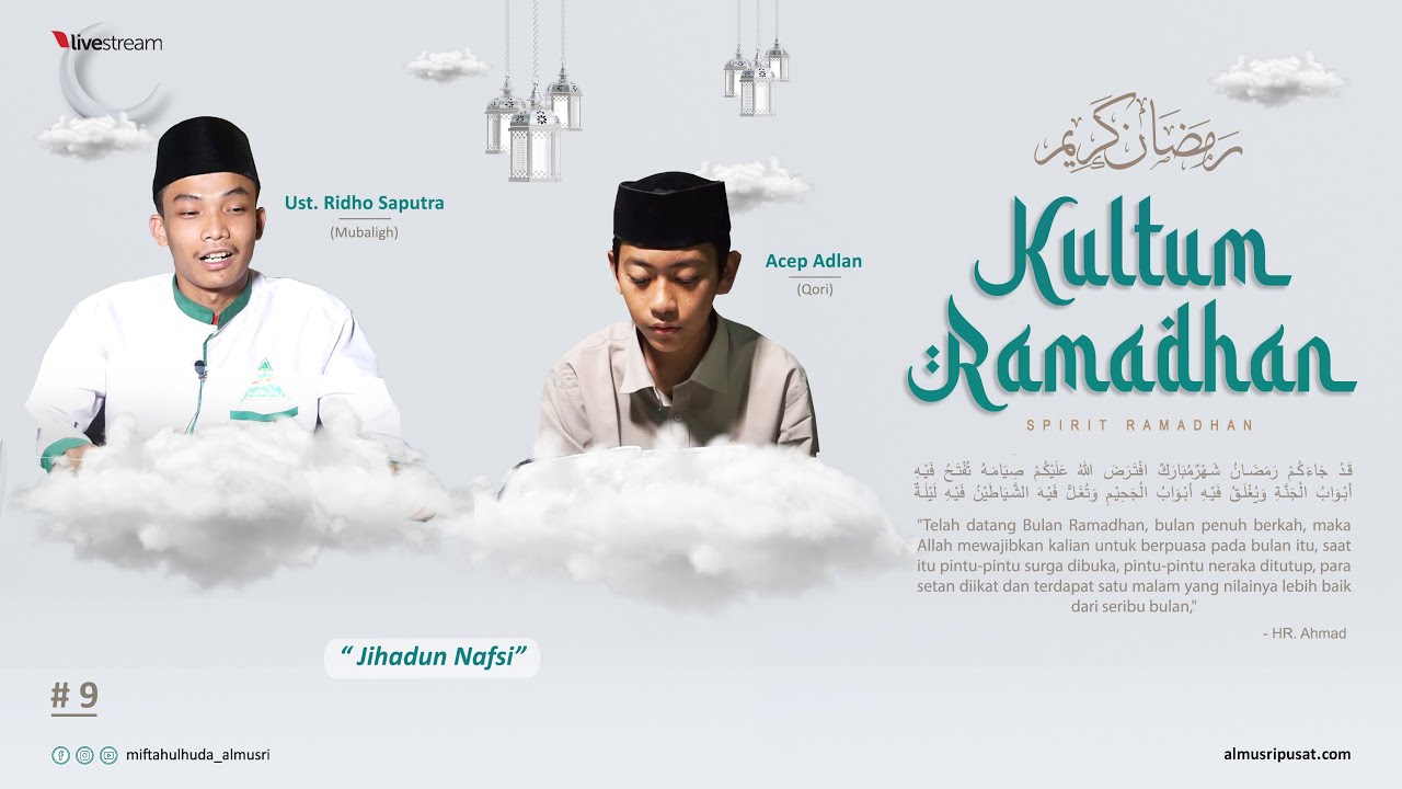 KULTUM RAMADHAN | 9 Ramadhan 1444 H | Ust. Ridho Saputra | Al Musri ...