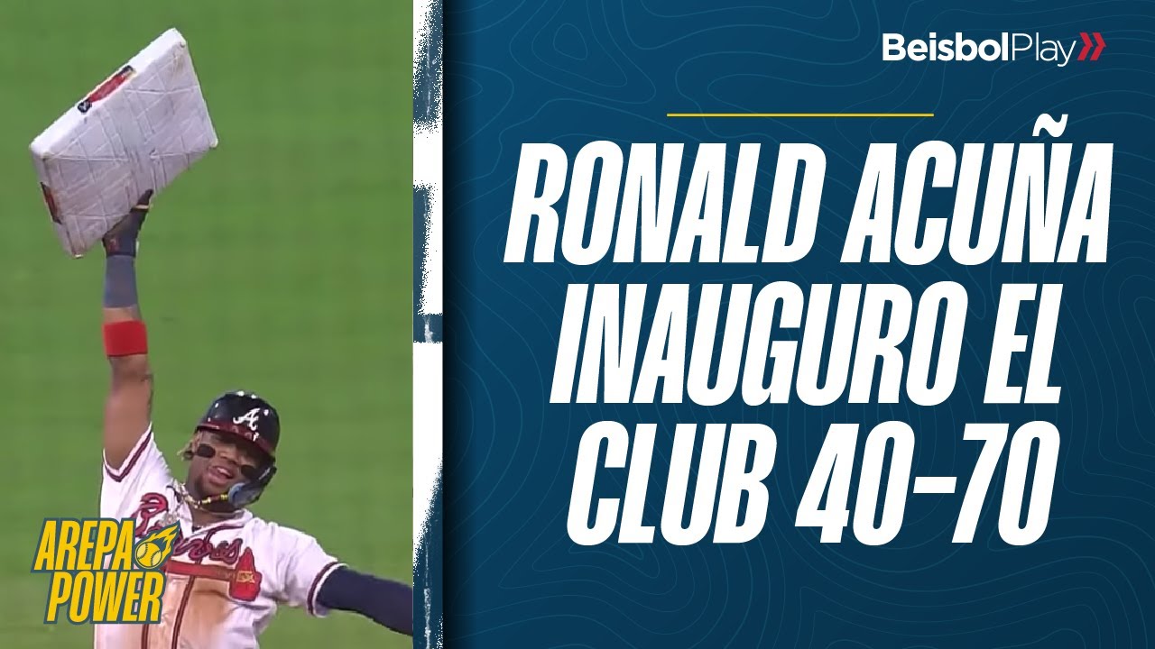 Arepa Power 43 // Ronald Acuña Jr inauguró el club 40-70 - YouTube