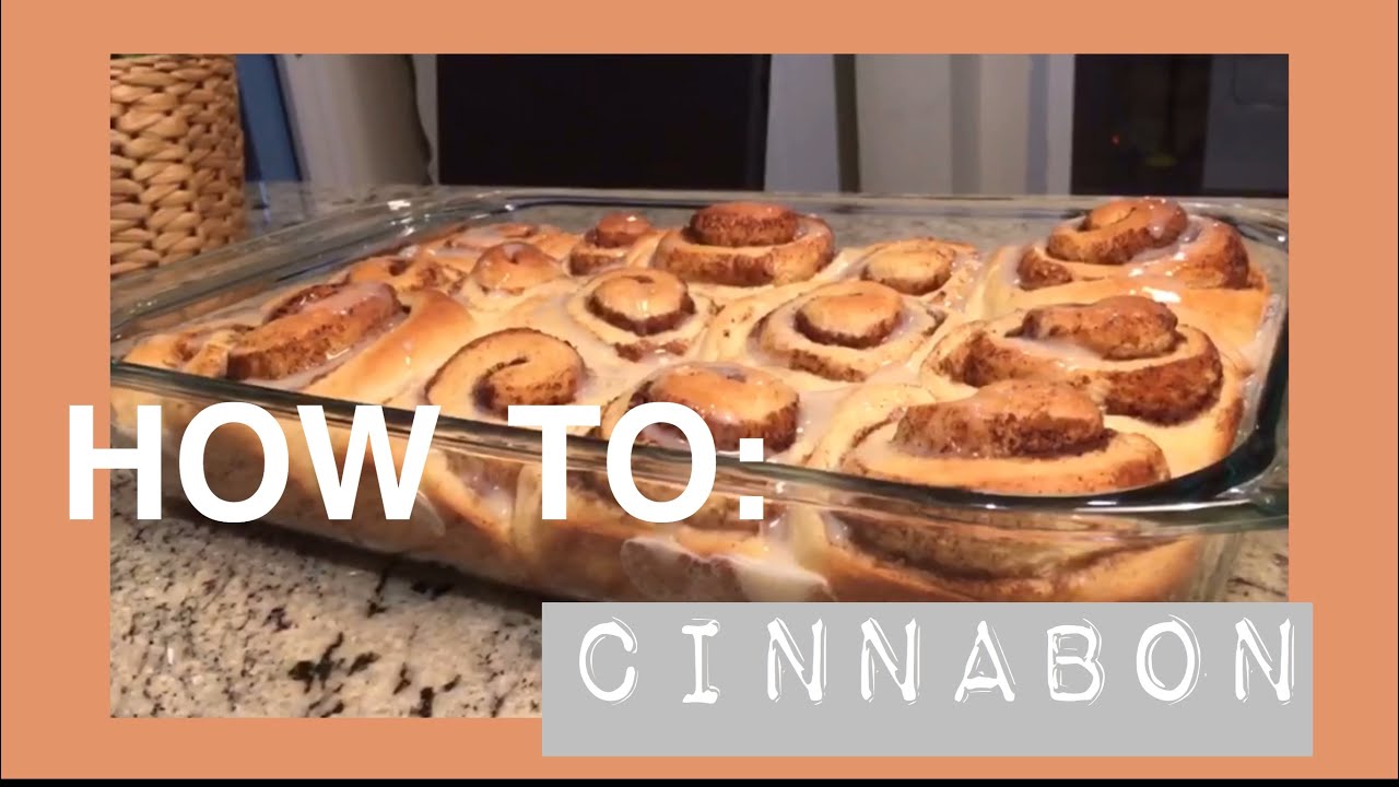 HOW TO MAKE CINNABON - YouTube