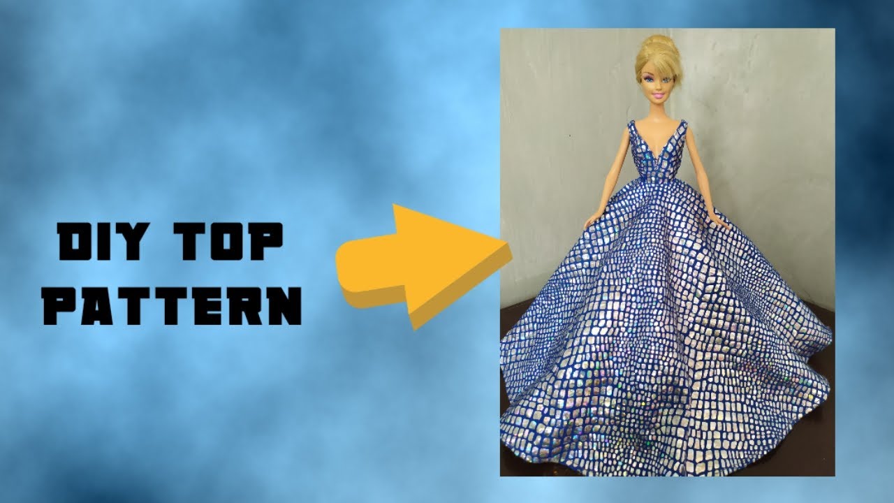 Diy top pattern for Barbie doll|nunu seo - YouTube