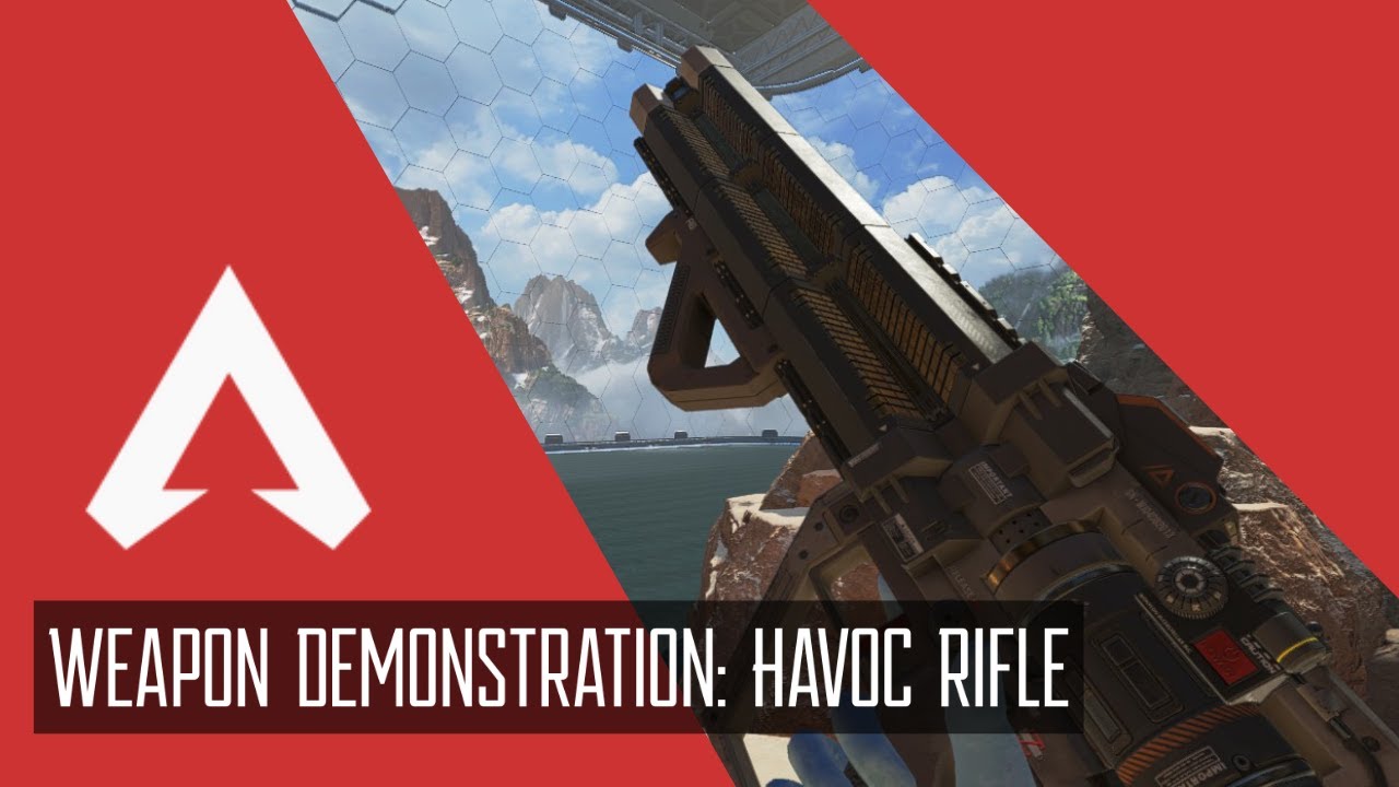 Apex Legends Weapon Demonstration: HAVOC Rifle - YouTube