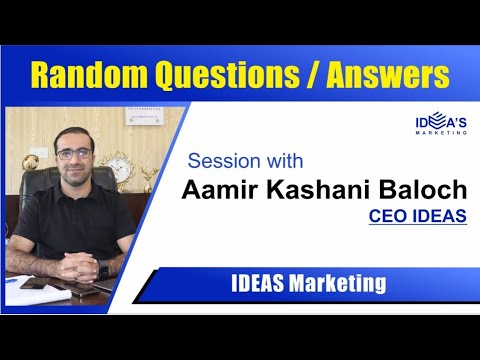 Q/A Session with Aamir Kashani Baloch | CEO IDEA'S Marketing | Islamabad Real Estate - YouTube