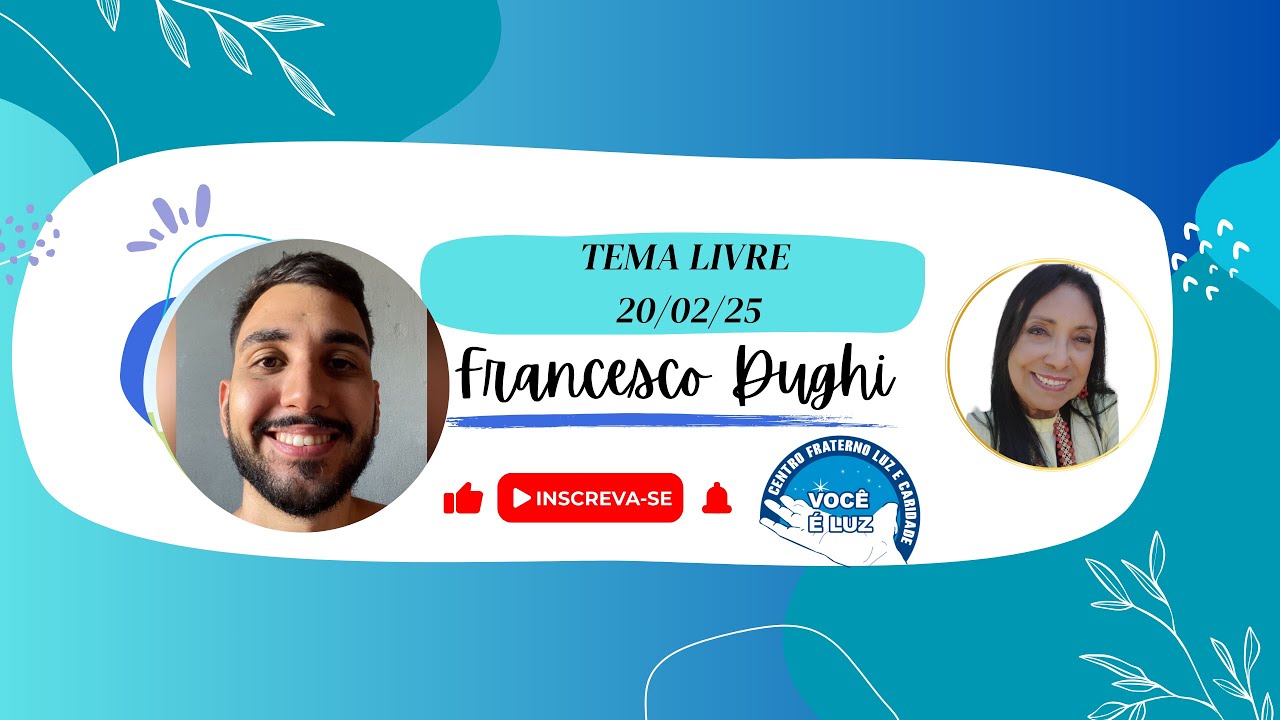 Tema livre - Francesco Dughi 20/02/25 - YouTube