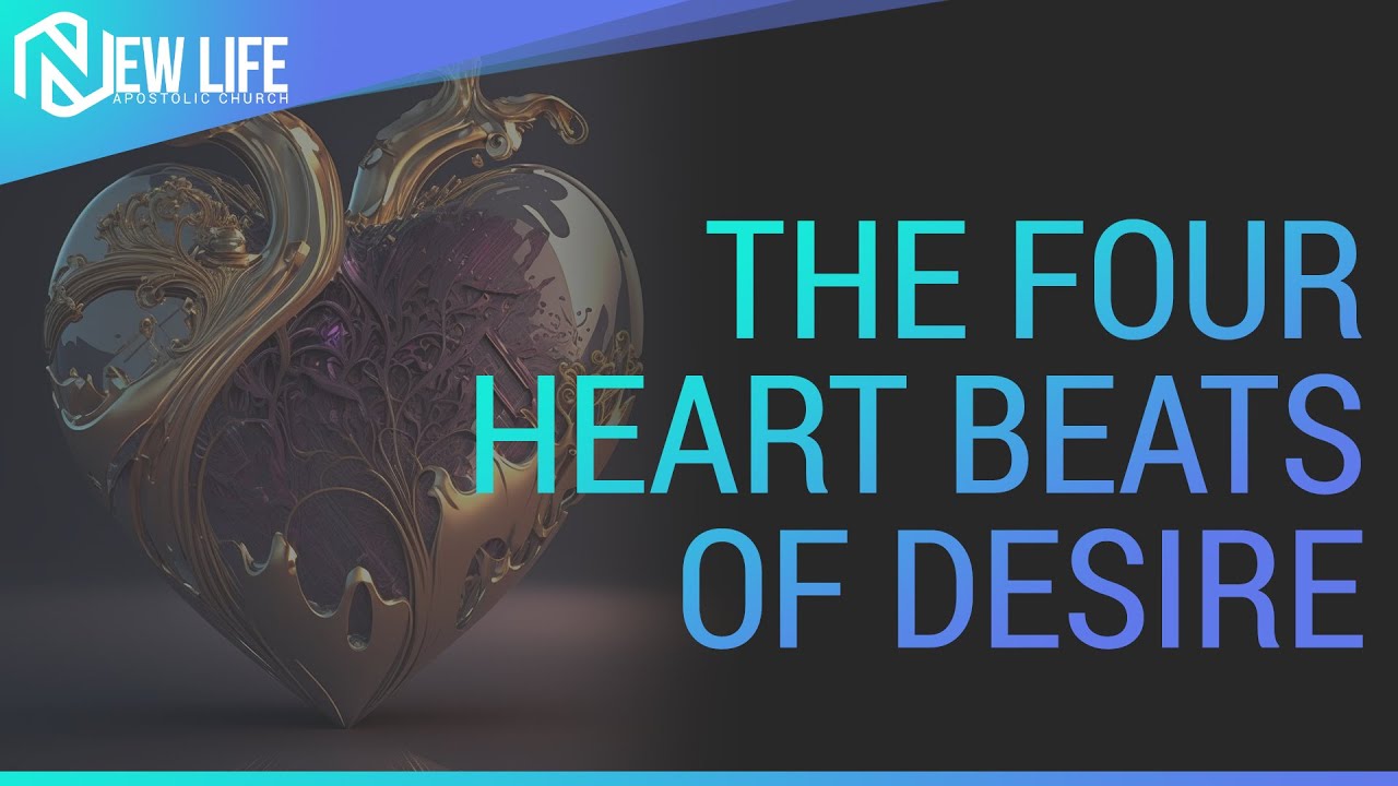 The Four Heart Beats of Desire - Bro. Rodney Warren - Jan. 25, 2023 - NLAC - YouTube