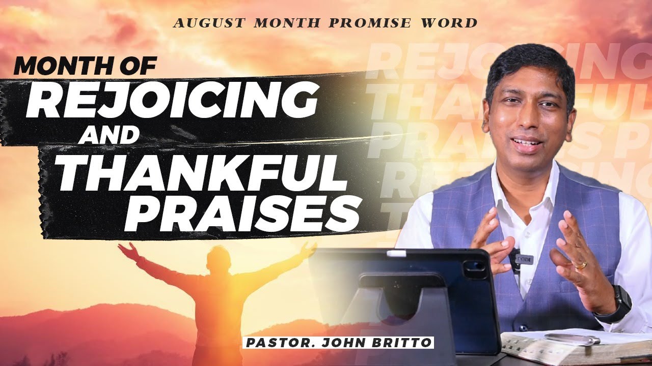 AUGUST 2024 PROMISE WORD || PS.JOHN BRITTO || CMIIC - YouTube