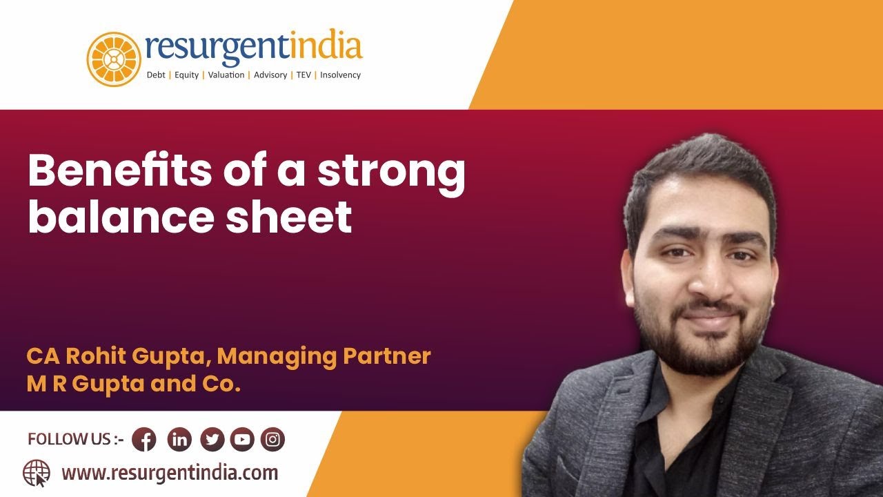 Benefits of Strong balance sheet | Resurgent India - YouTube