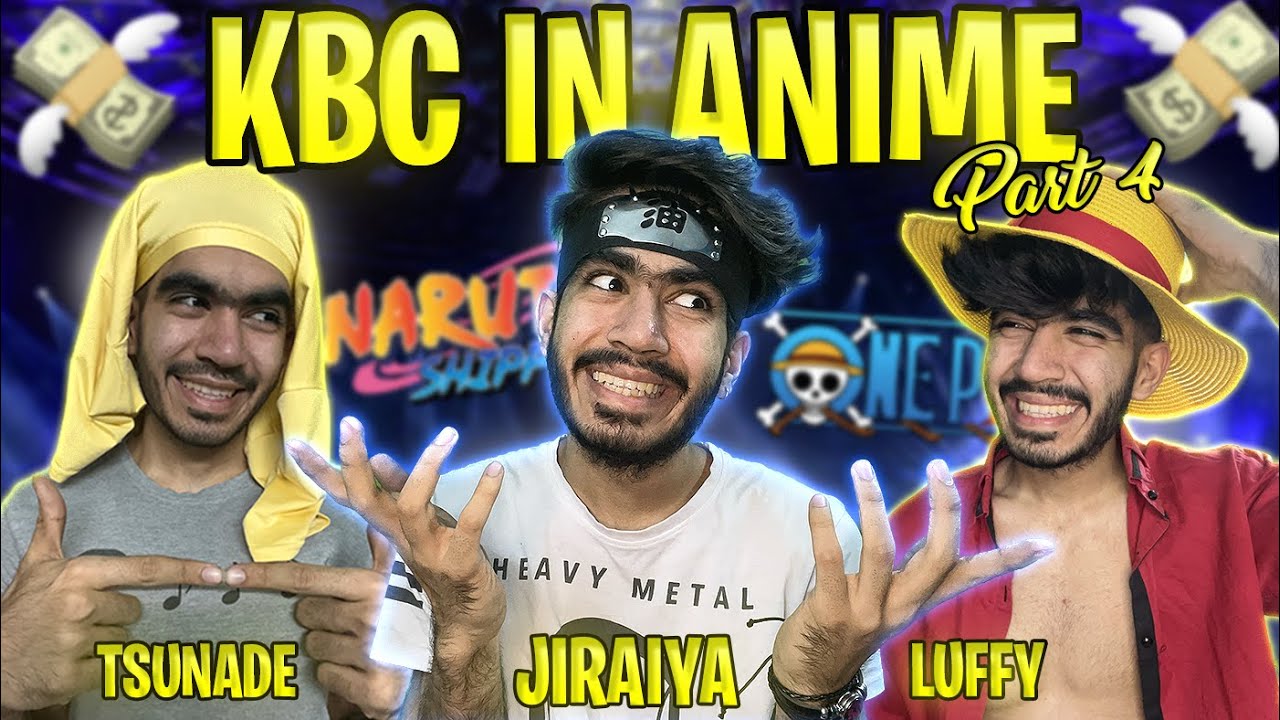 KBC in Anime Part 4 😂 Ft. BBF - YouTube