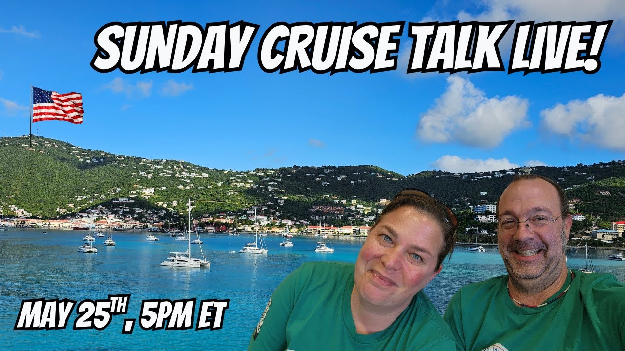 Sunday Cruise Talk Live! | Let's Talk Cruising! - YouTube