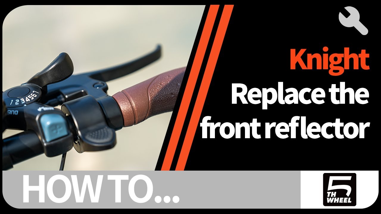 Replace the front reflector of Knight ebike - YouTube