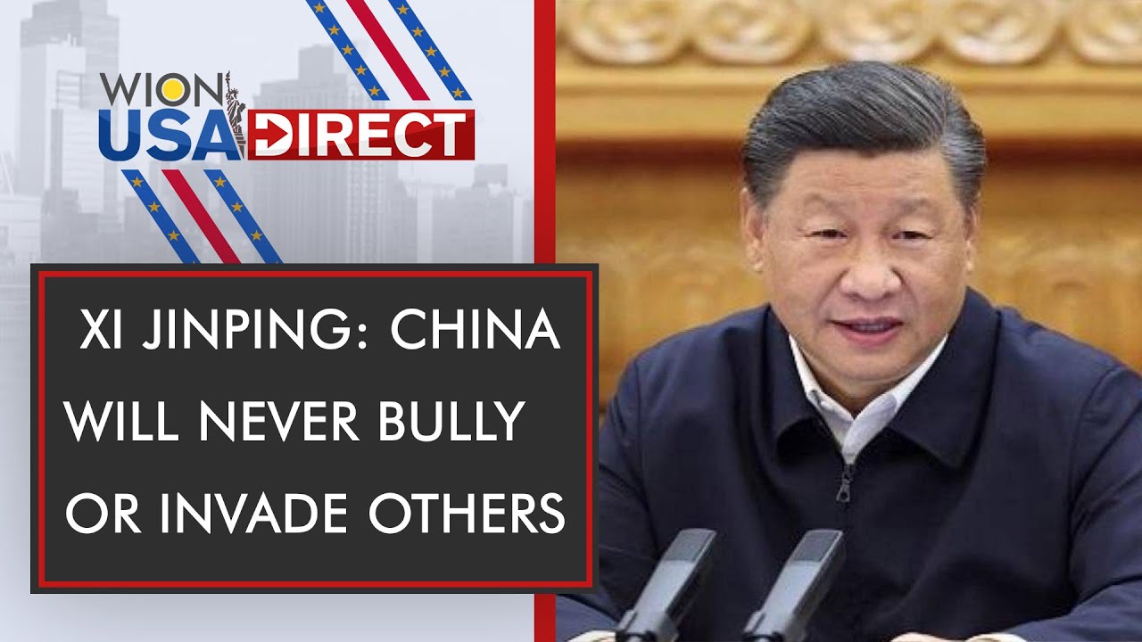 President Xi Jinping Says China Is Not Seeking Hegemony Wion Usa Direct Wion News Youtube