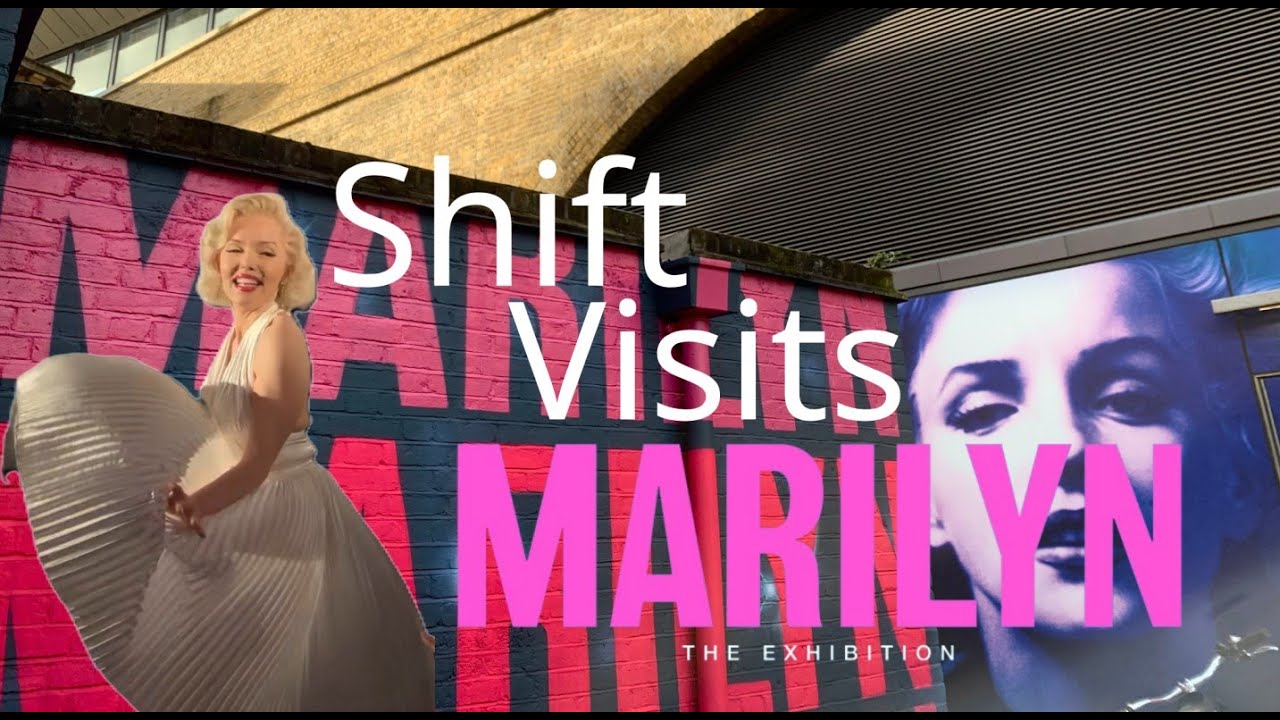 Shift visits Marilyn: The Exhibition. - YouTube