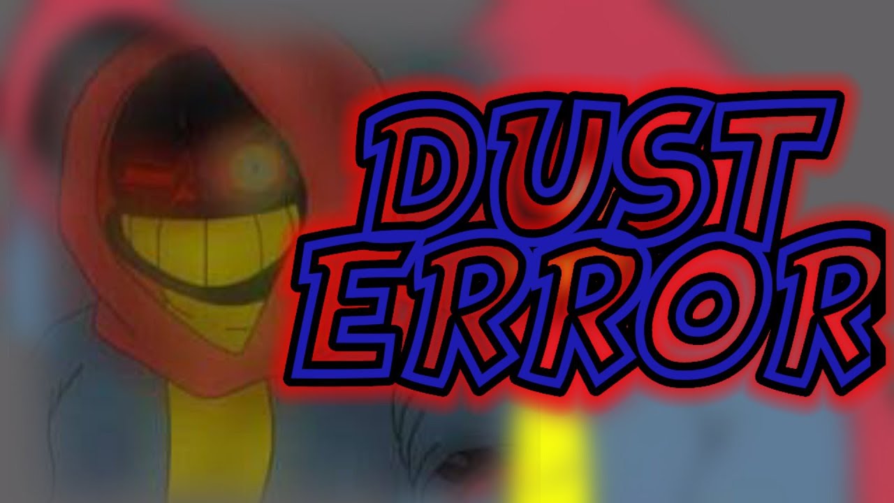 A HISTÓRIA DE DUST ERROR RECRIADO PELOS INSCRITOS - YouTube