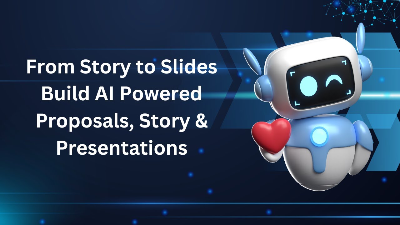 From Story to Slides Build AI Powered Proposals Story & Presentations - YouTube