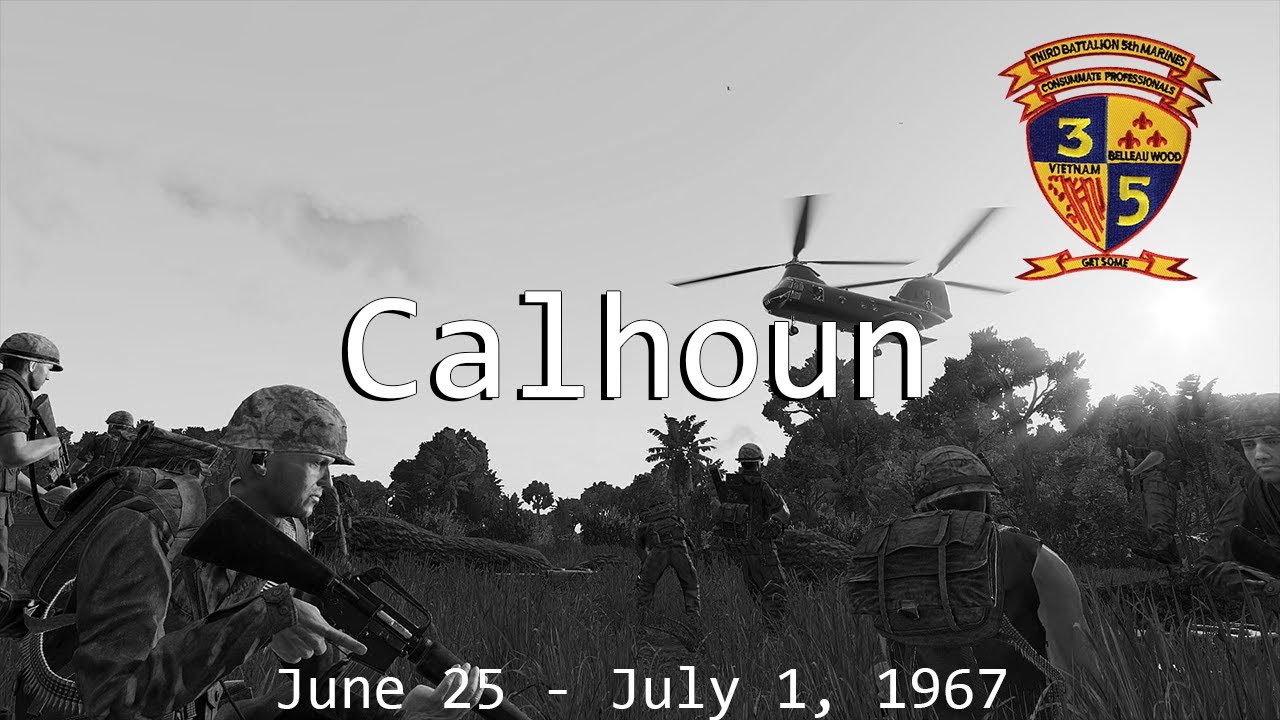 Calhoun: June 25 - July 1, 1967 | Arma 3: I/3/5 | Operation Union ...