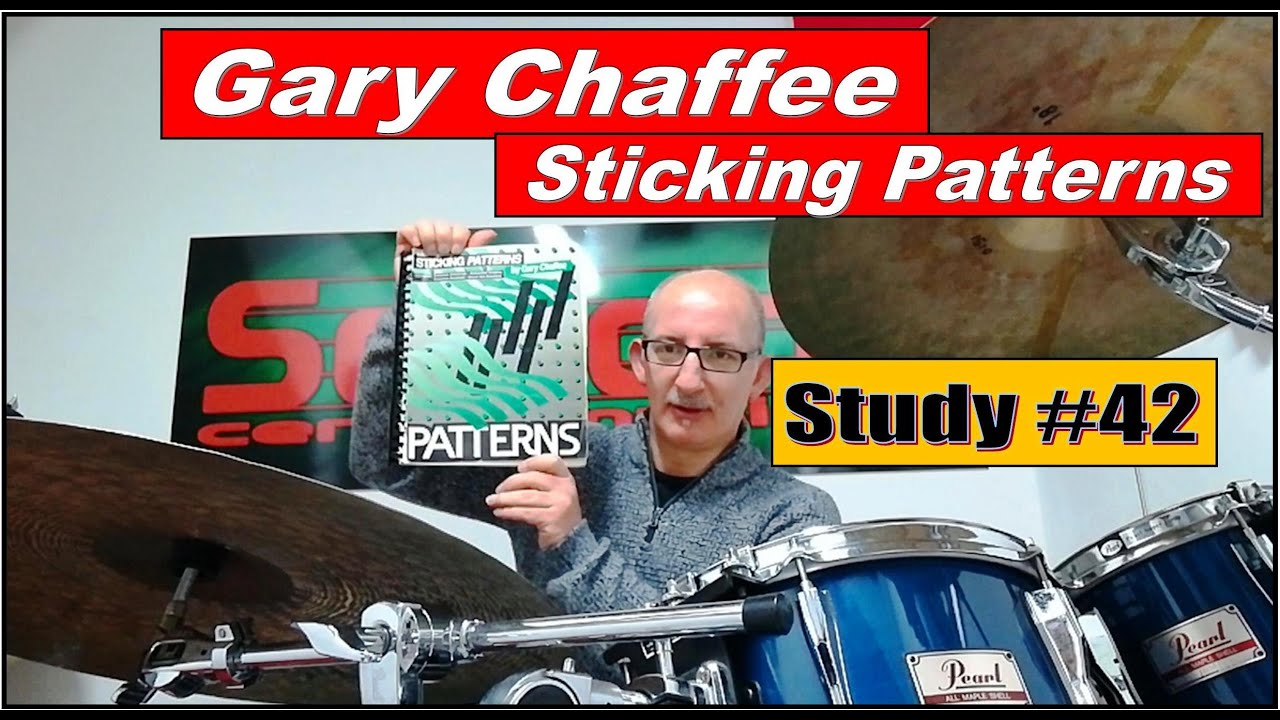 Gary Chaffee Sticking Patterns Study #42 - YouTube