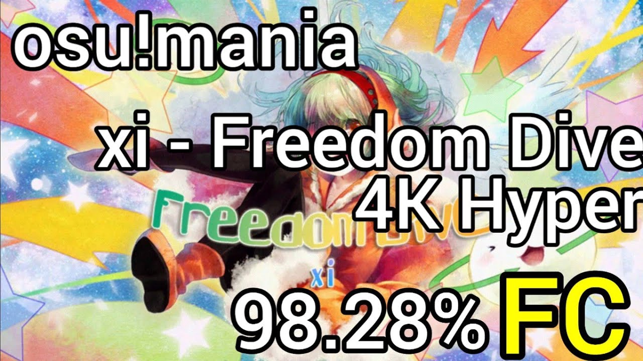 (osu!mania) xi - Freedom Dive [4K Hyper] 98.28% FC - YouTube