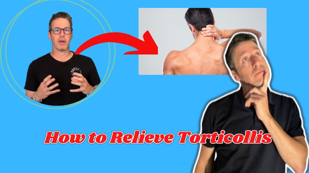 How to Relieve Torticollis (Twisted Neck): Tips, Exercises, and ...
