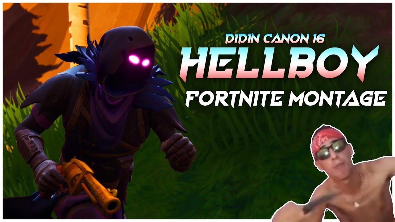 Fortnite Montage - "HELLBOY" (Didin Canon 16) - YouTube