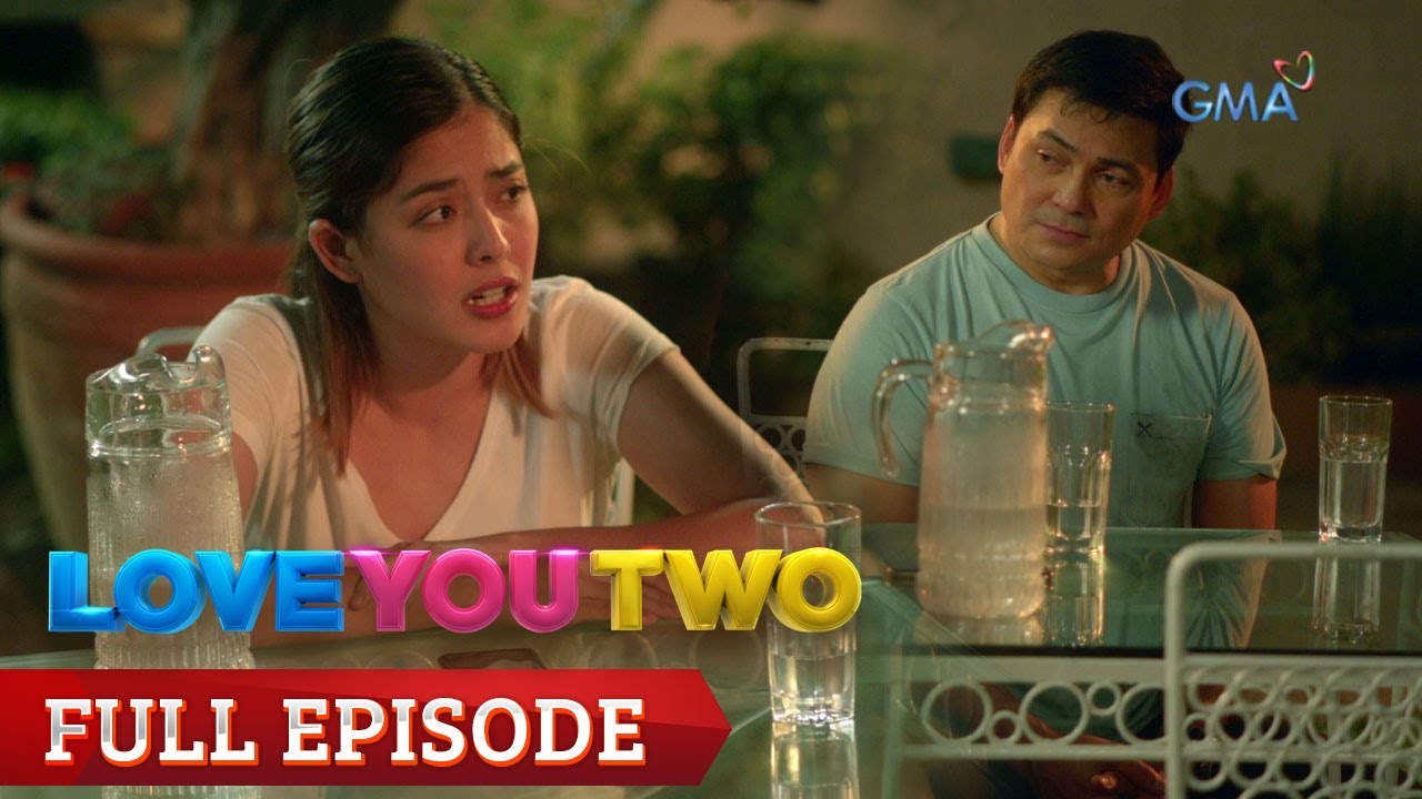 Love You Two: Full Episode 59 - YouTube