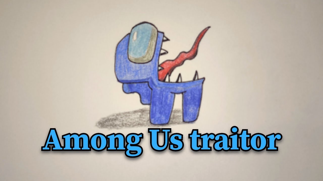 How to Draw | Among Us Traitor - YouTube